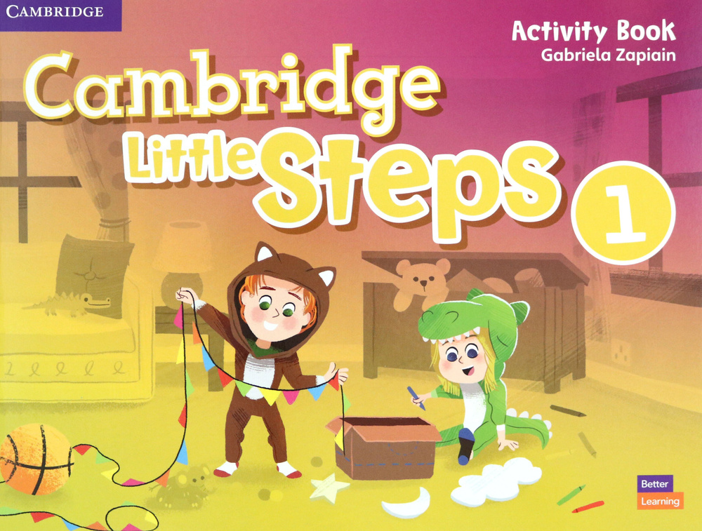 Cambridge Little Steps. Level 1. Activity Book / Рабочая тетрадь ...
