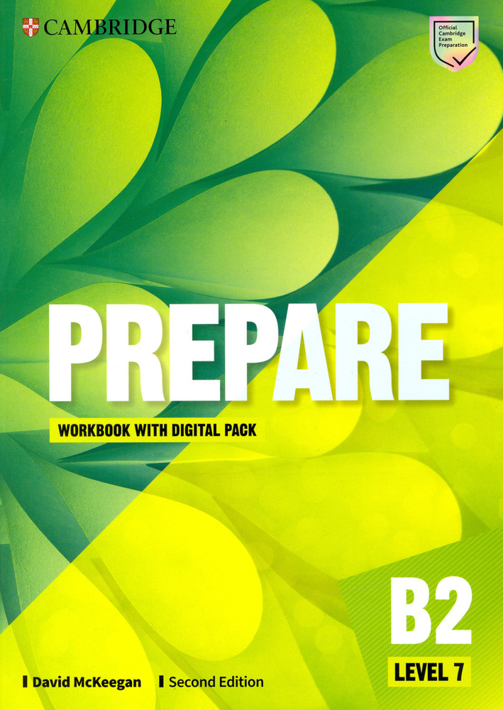 Prepare. 2nd Edition. Level 7. В2. Workbook with Digital Pack / Рабочая ...